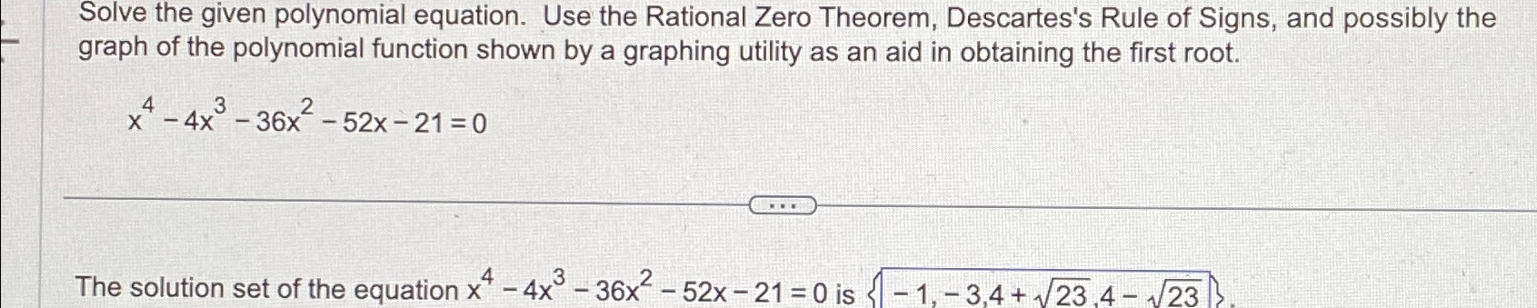 Solve the given polynomial equation. Use the Rational | Chegg.com