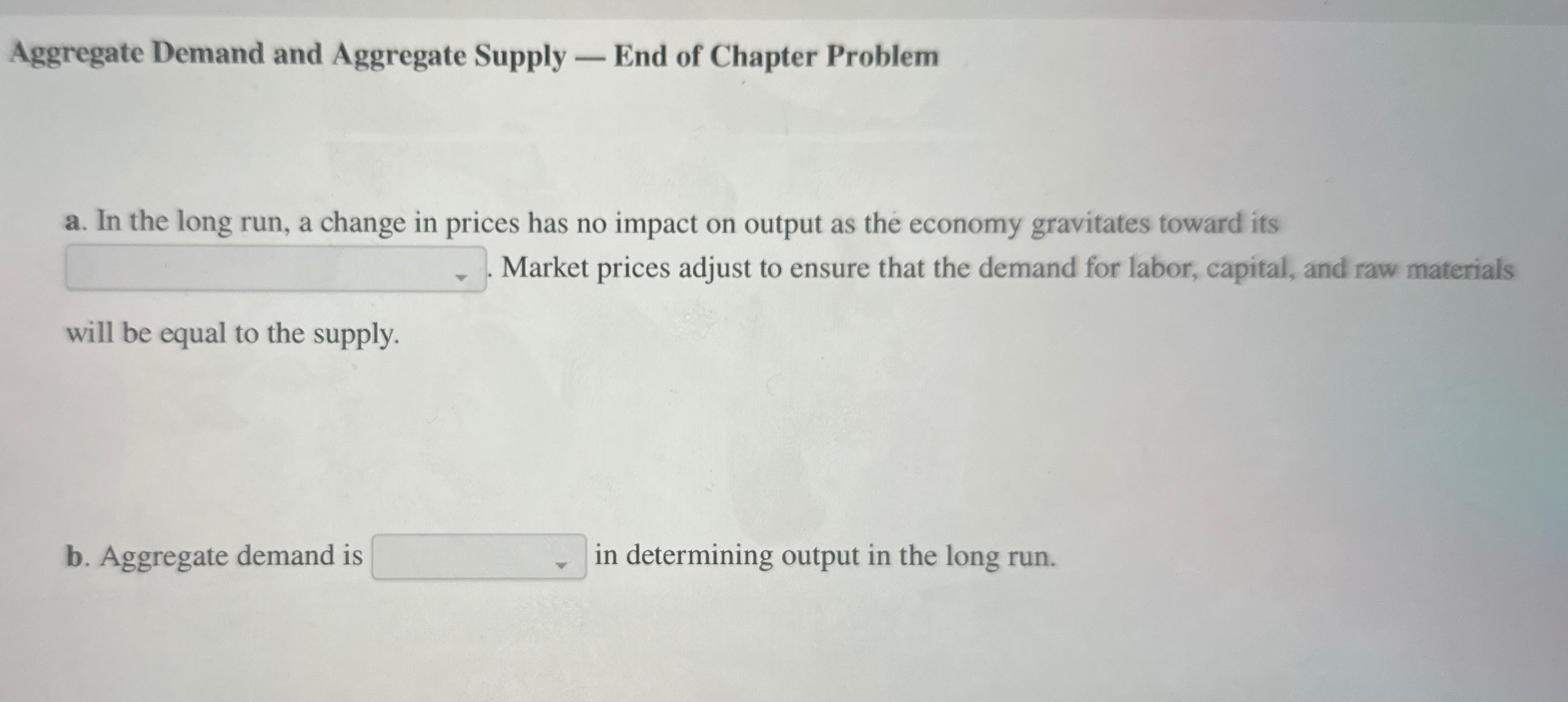 Solved Aggregate Demand and Aggregate Supply - ﻿End of | Chegg.com