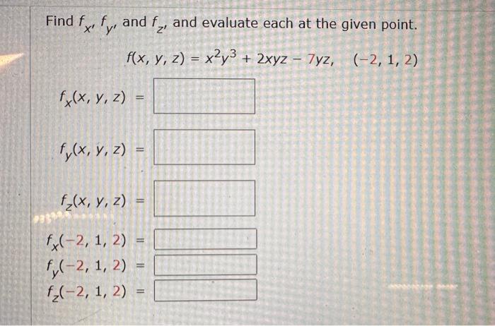 Solved Find fx′fy′ and fz′ and evaluate each at the given | Chegg.com