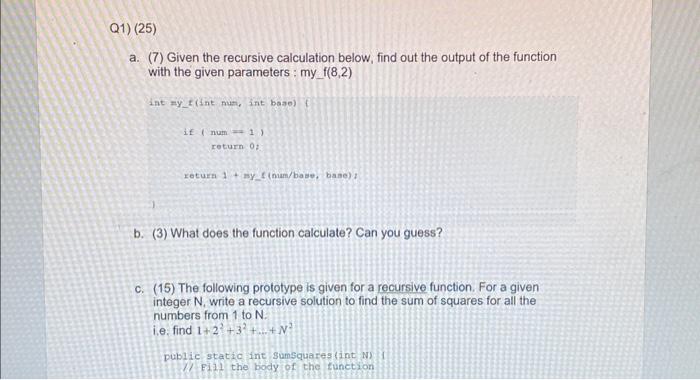 Solved a. (7) Given the recursive calculation below, find | Chegg.com