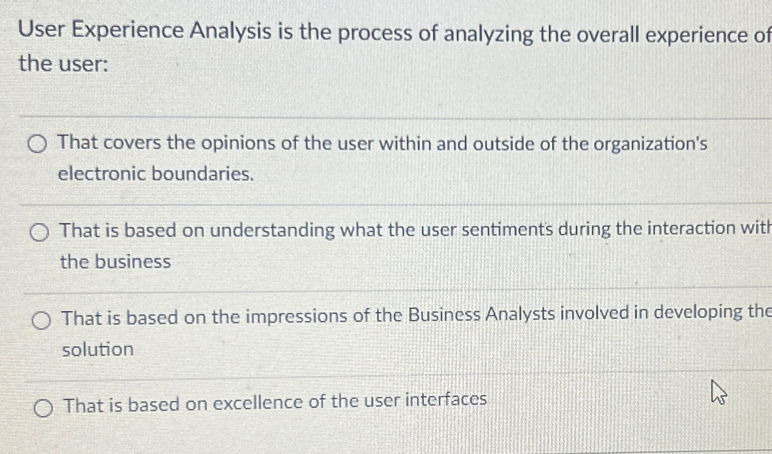Solved User Experience Analysis is the process of analyzing | Chegg.com