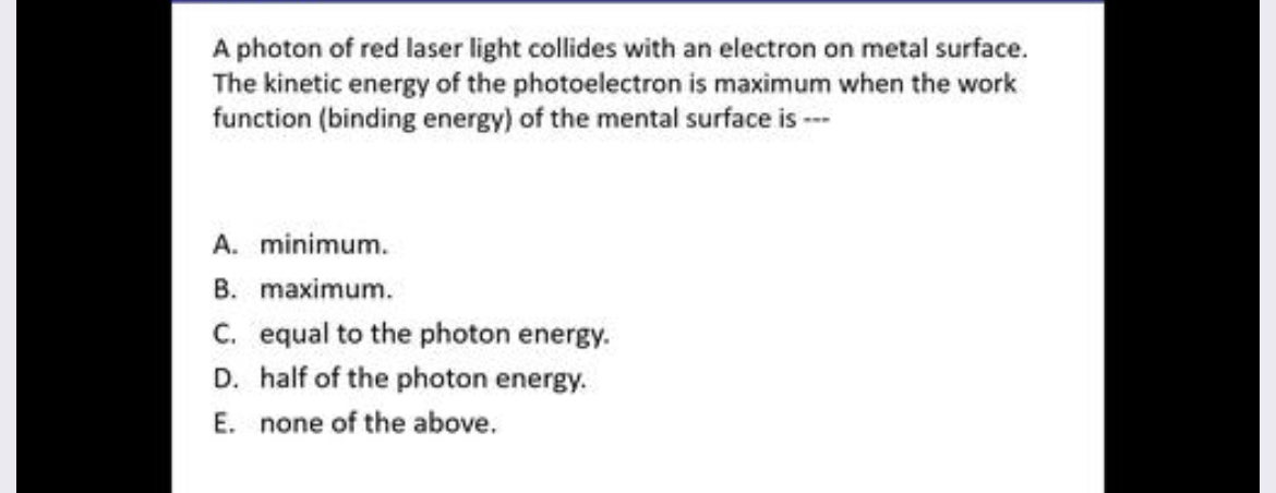 Solved A photon of red laser light collides with an electron | Chegg.com