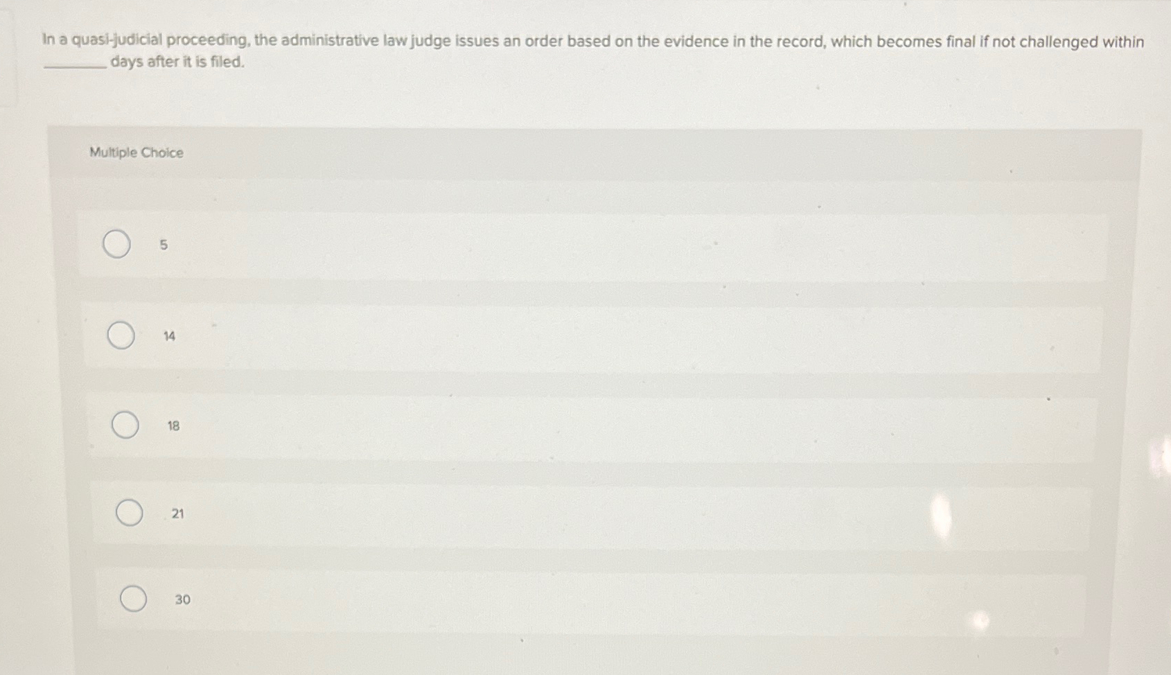 Solved In a quasi-judicial proceeding, the administrative | Chegg.com