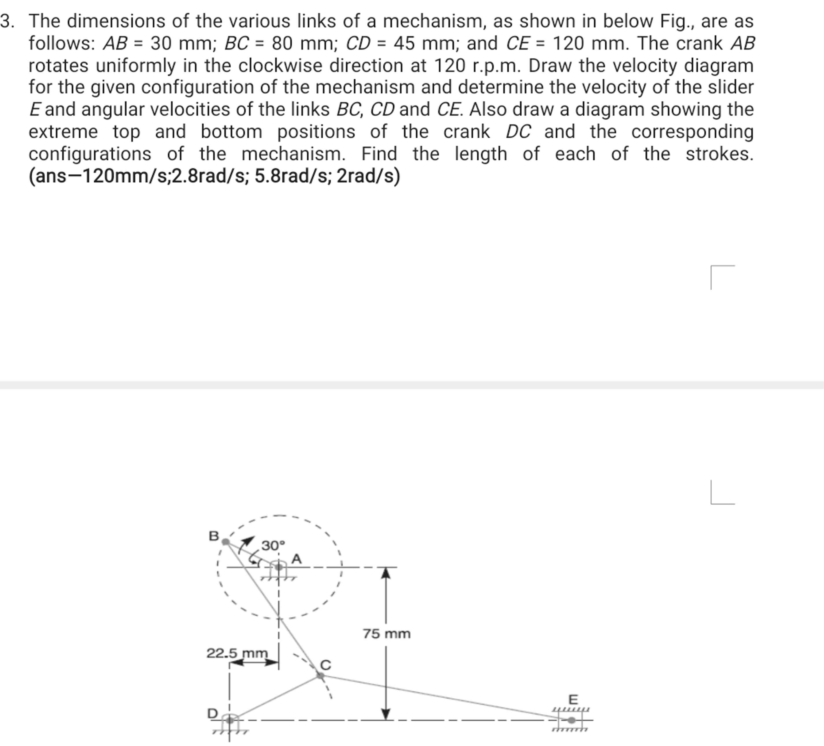 The dimensions of the various links of a mechanism, | Chegg.com