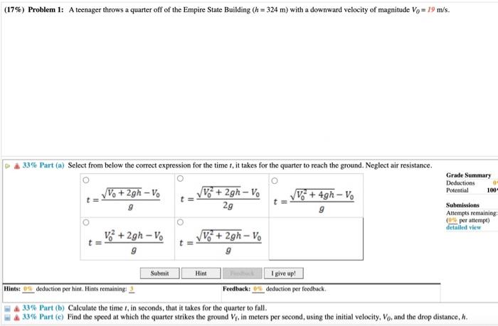 Solved (17\%) Problem 1: A teenager throws a quarter off of | Chegg.com