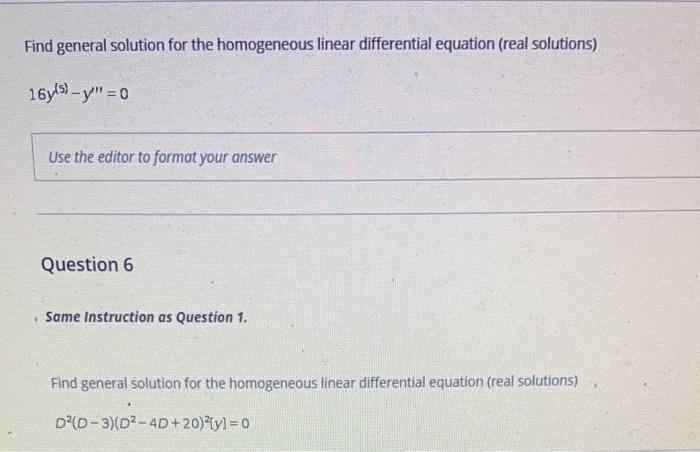 Solved Find general solution for the homogeneous linear | Chegg.com