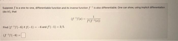 Solved Suppose f is a one-to-one, differentiable function | Chegg.com