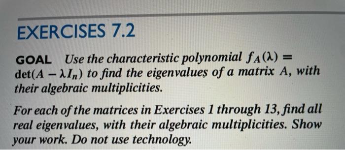 Solved GOAL Use the characteristic polynomial fA(λ)= | Chegg.com