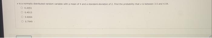 Solved Xis A Normally Distributed Random Variable With A 
