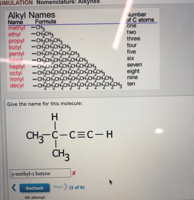 Solved SIMULATION Nomenclature: Alkynes Alkyl Names Number | Chegg.com