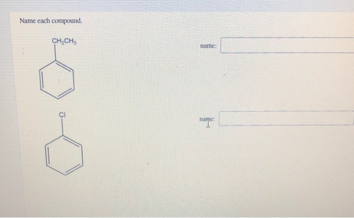 Solved Name each compound. CH,CH name: | Chegg.com