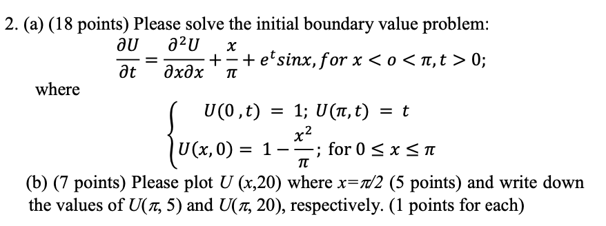 (a) (18 ﻿points) ﻿Please solve the initial boundary | Chegg.com