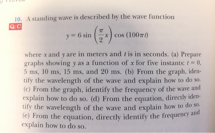 Solved 10. A standing wave is described by the wave function | Chegg.com
