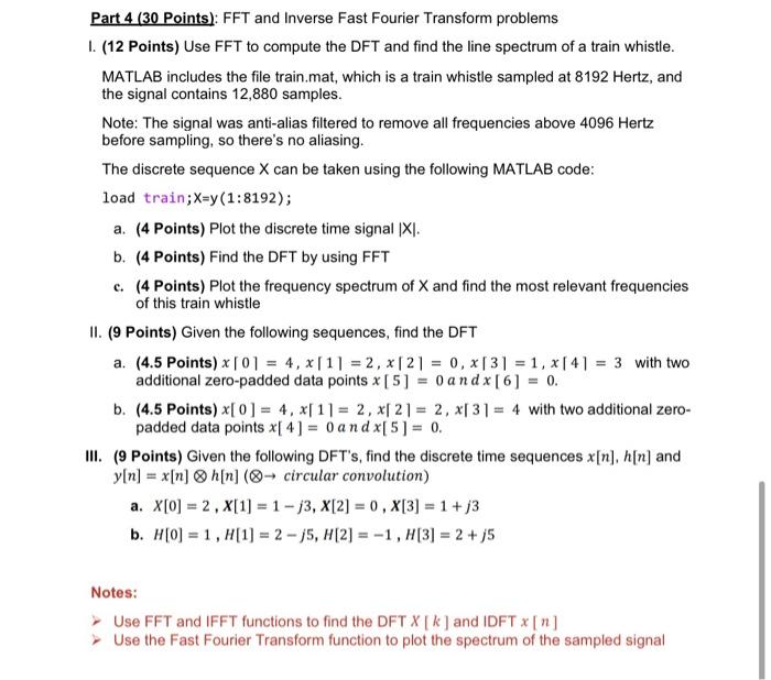 Solved Part 4 (30 Points): FFT and Inverse Fast Fourier | Chegg.com