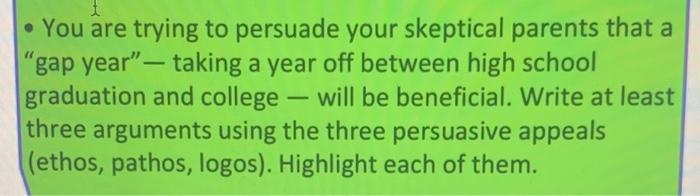 - You are trying to persuade your skeptical parents | Chegg.com