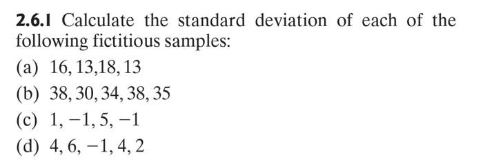 Solved 2.6.I Calculate the standard deviation of each of the | Chegg.com