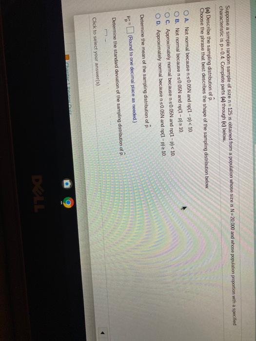 Solved Suppose a simple random sample of size n=125 is | Chegg.com