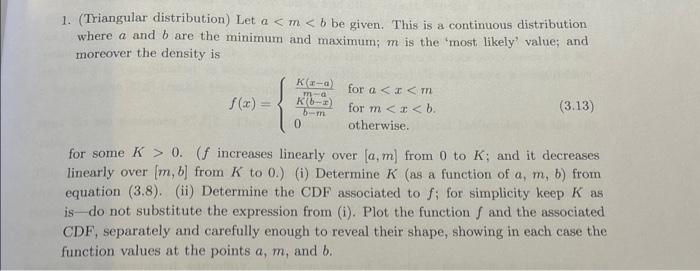 Solved 1. (Triangular distribution) Let a