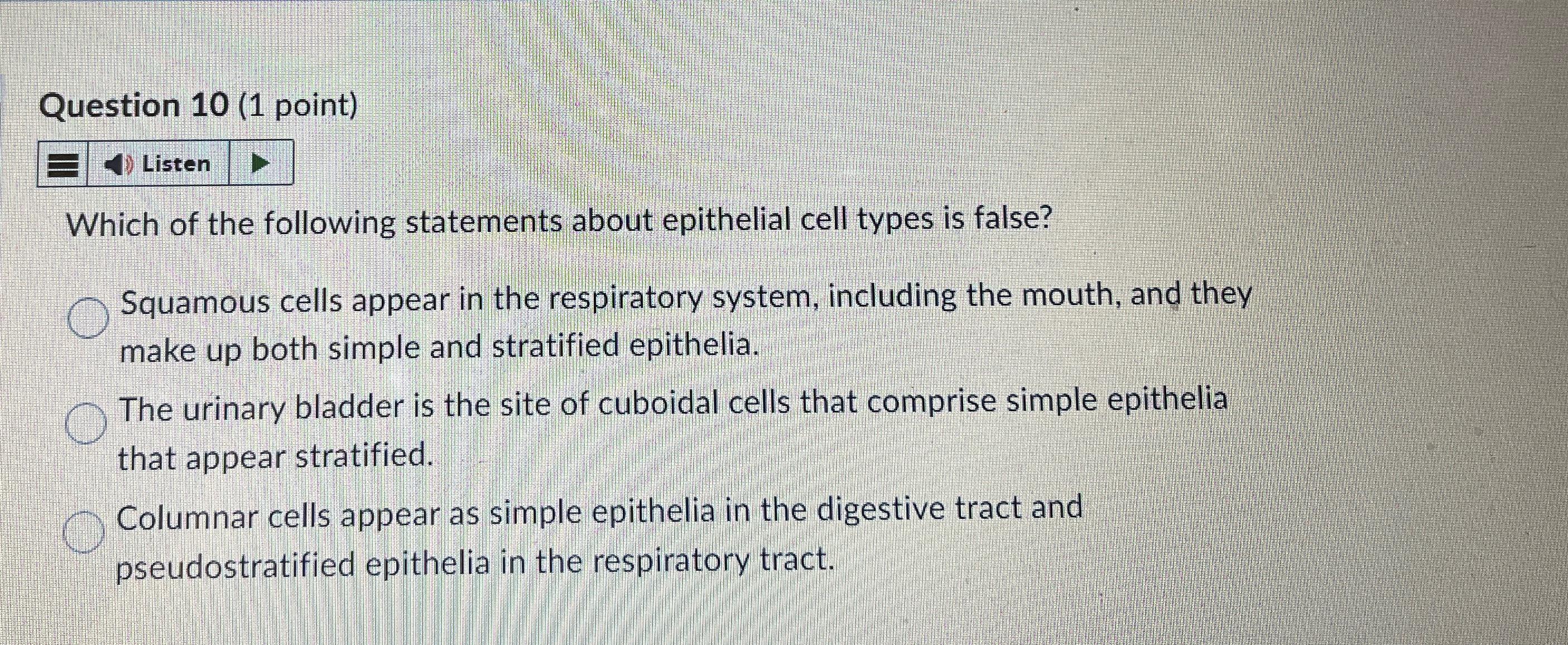 Solved Question 10 (1 ﻿point)ListenWhich of the following | Chegg.com