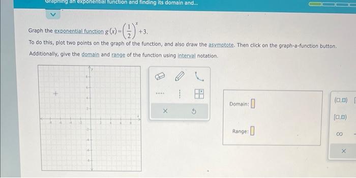 Solved Graph the exponential function g(x)=(21)x+3 To do | Chegg.com
