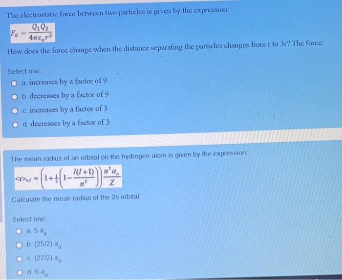 Solved The electrostatic force between two particles is | Chegg.com