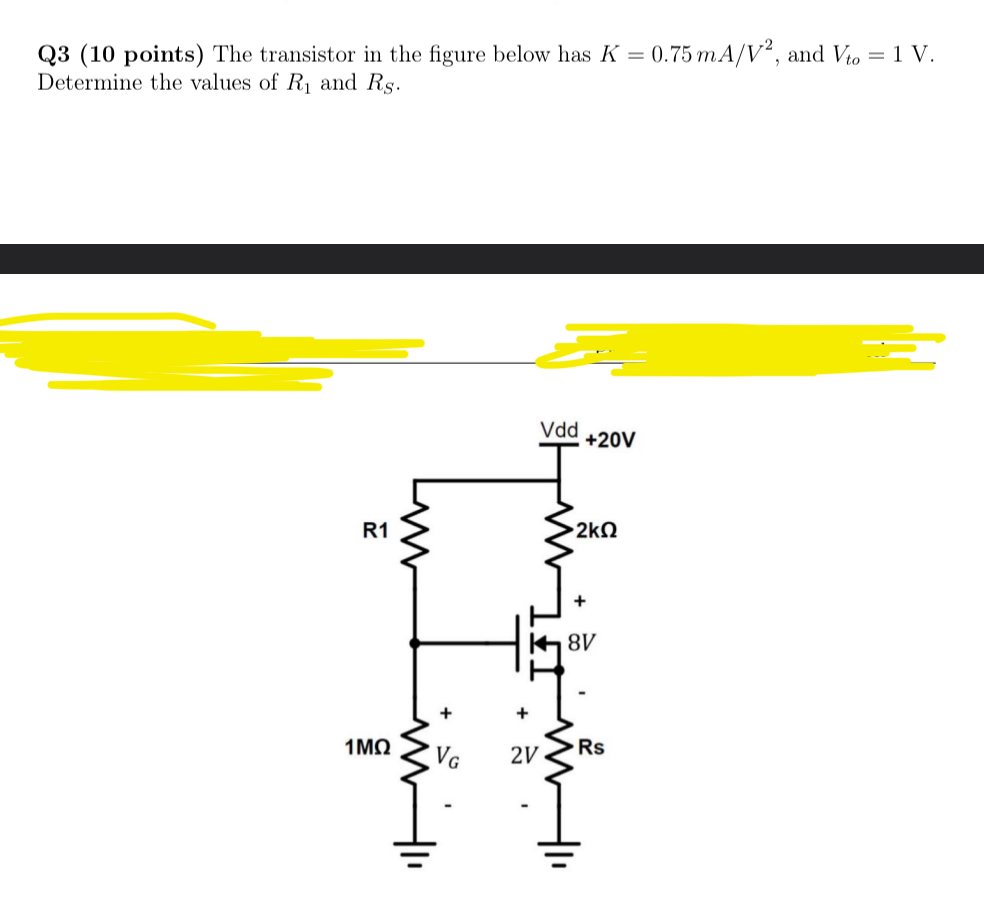 Solved Q3 (10 ﻿points) ﻿The transistor in the figure below | Chegg.com