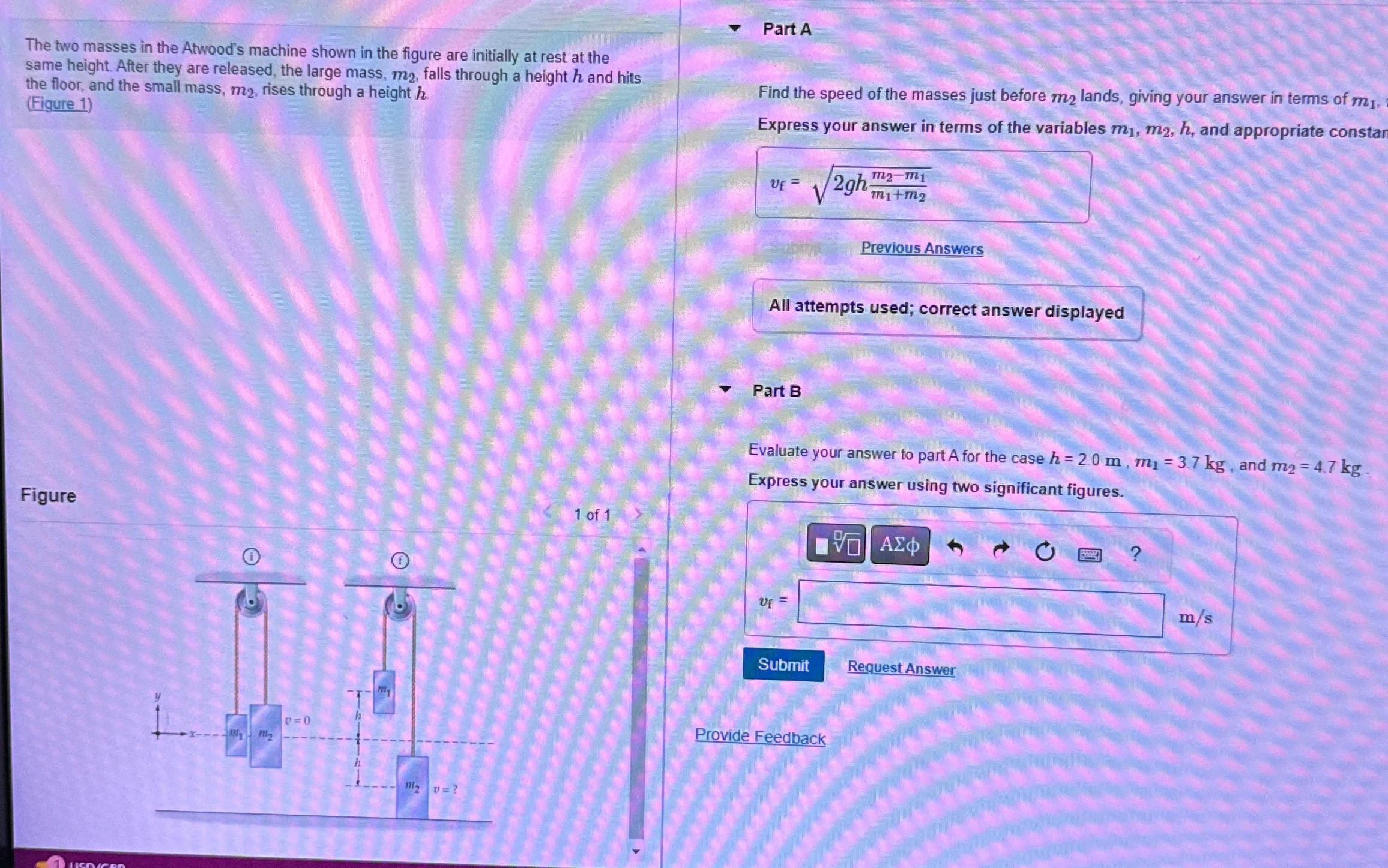 Solved Part AThe two masses in the Atwood's machine shown in | Chegg.com