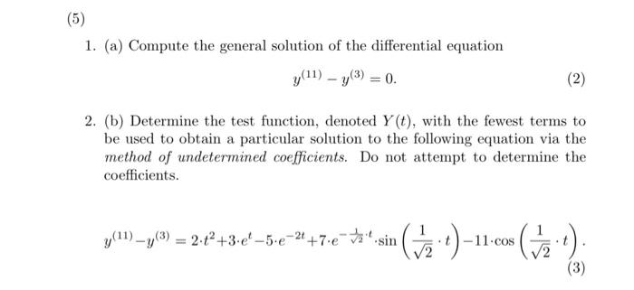 Solved 1. (a) Compute the general solution of the | Chegg.com
