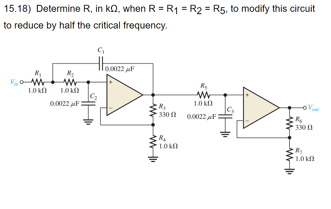 Solved 15.18) ﻿Determine R, ﻿in kΩ, ﻿when R=R1=R2=R5, ﻿to | Chegg.com