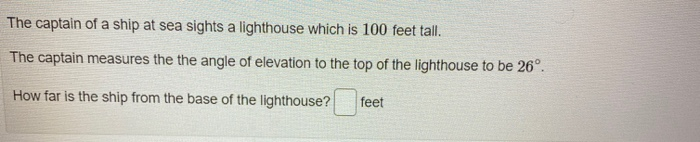 Solved The captain of a ship at sea sights a lighthouse | Chegg.com