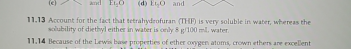 Solved 11.13Account for the fact that tetrahydrofuran (THF) | Chegg.com