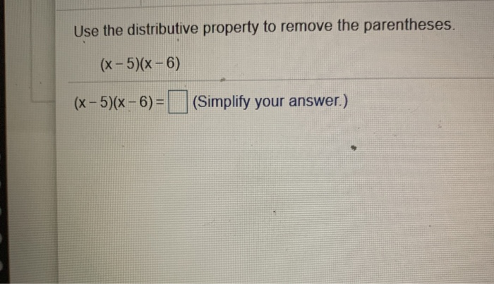 Solved Use the distributive property to remove the | Chegg.com