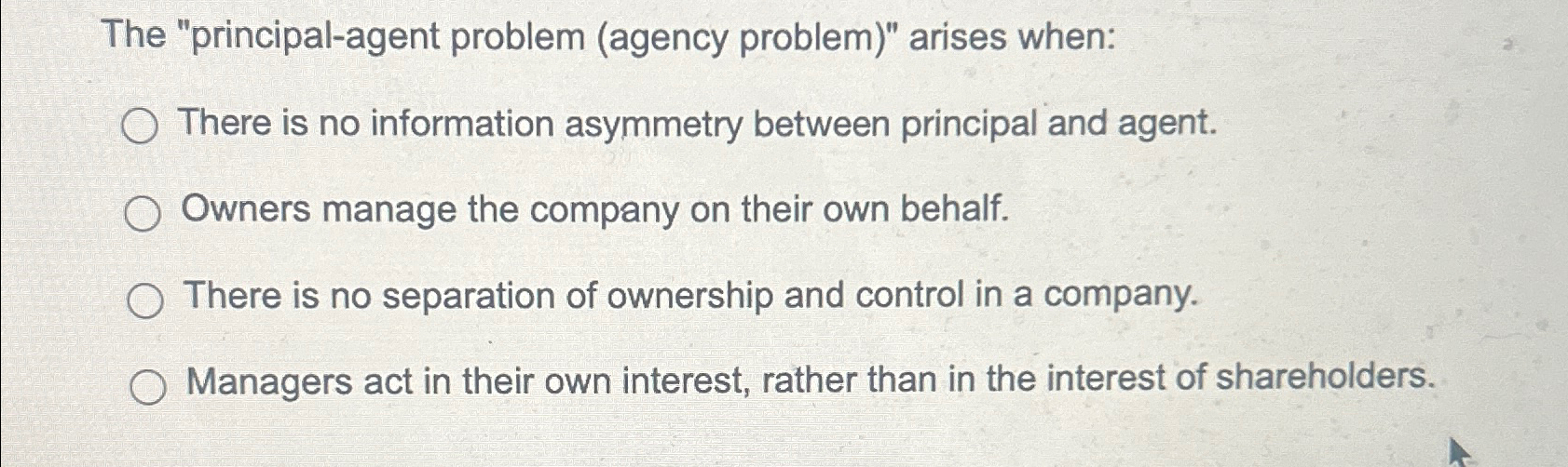 Solved The "principal-agent problem (agency problem)" | Chegg.com