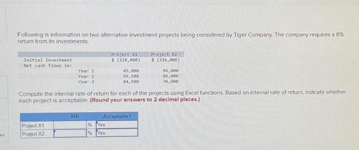 es Following is information on two alternative | Chegg.com