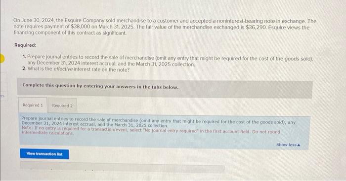 Solved On June 30, 2024, the Esquire Company sold | Chegg.com