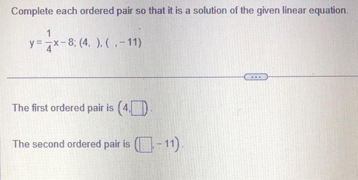 Solved Complete each ordered pair so that it is a solution | Chegg.com