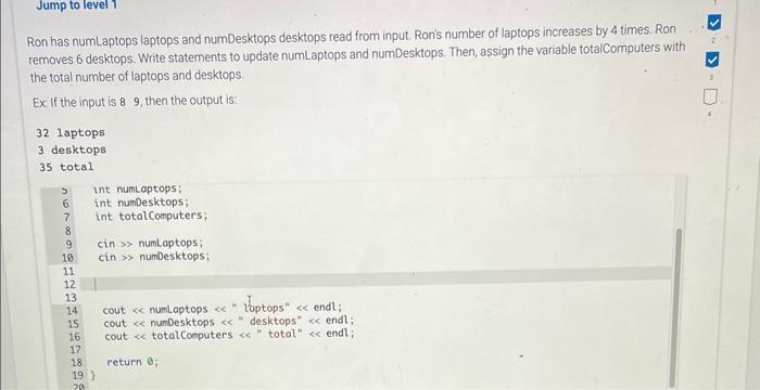 Solved Ron has numLaptops laptops and numDesktops desktops | Chegg.com