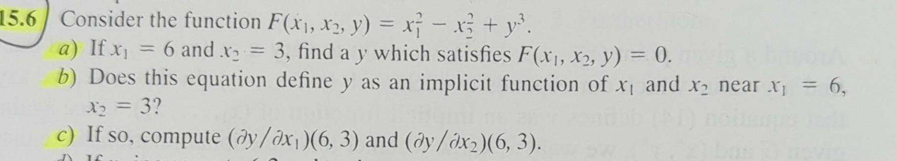 Solved Consider the function F(x1,x2,y)=x12−x22+y3. a) If | Chegg.com