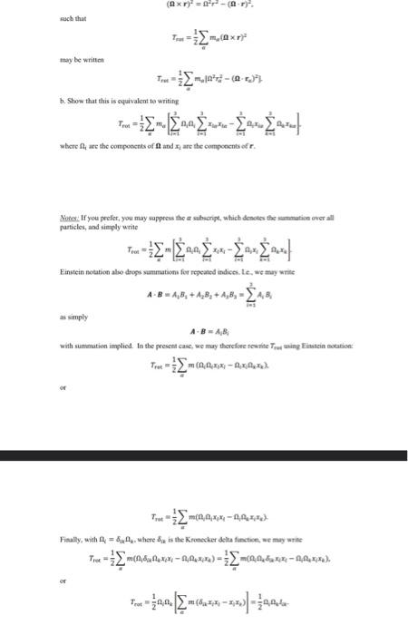 Solved (Ω×r)2=Ω2r2−(Ω−r)2 such that Trat =21∑ama(Ω×r)2 may | Chegg.com