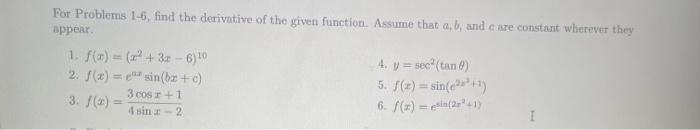 Solved For Problems 1−6, find the derivative of the given | Chegg.com