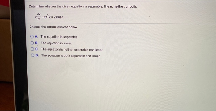 Solved Determine Whether The Given Equation Is Separable