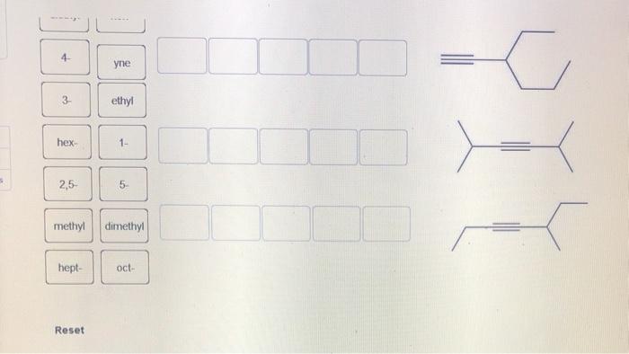 Solved Name each of the following alkynes. octyne pentyne | Chegg.com