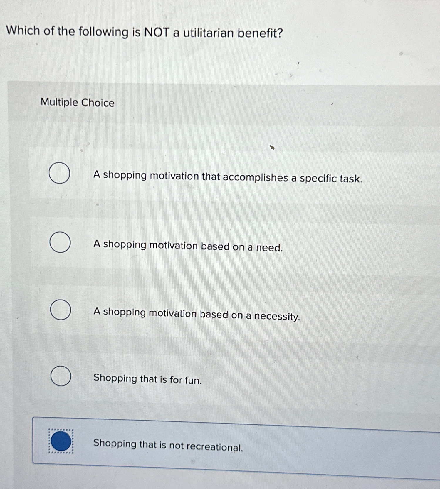 Solved Which of the following is NOT a utilitarian | Chegg.com