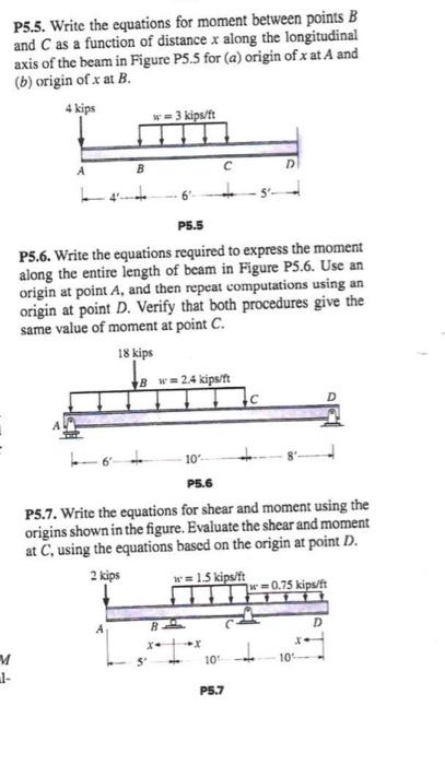 Solved P5.5. Write the equations for moment between points B | Chegg.com