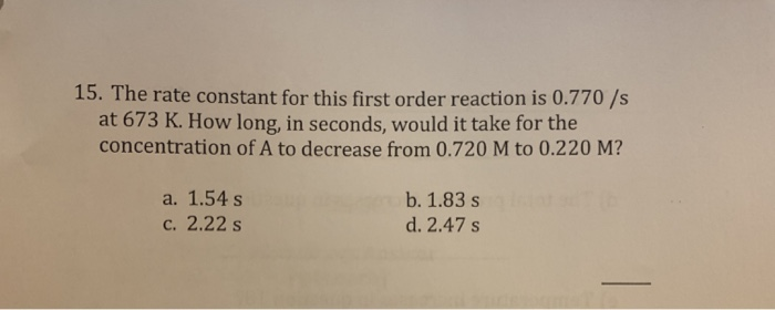 Solved The rate constant for this first order reaction is | Chegg.com