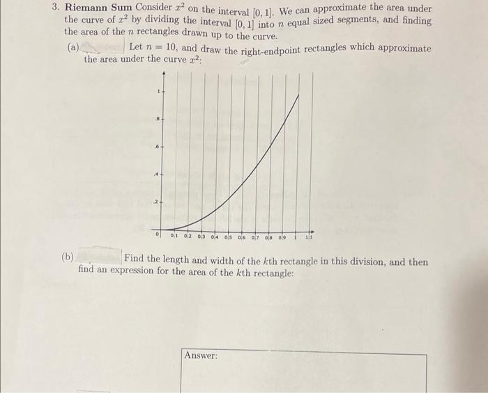 Solved 3. Riemann Sum Consider x2 on the interval [0,1]. We | Chegg.com