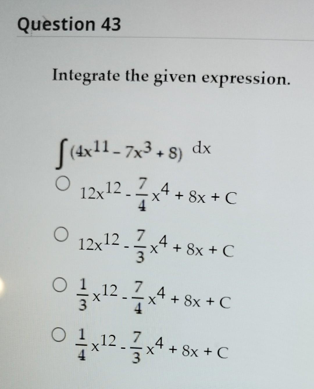 Solved Integrate the given expression. | Chegg.com