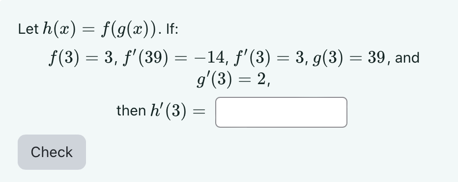 Solved Let h(x)=f(g(x)). | Chegg.com