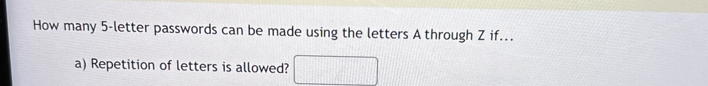 Solved How many 5 -letter passwords can be made using the | Chegg.com