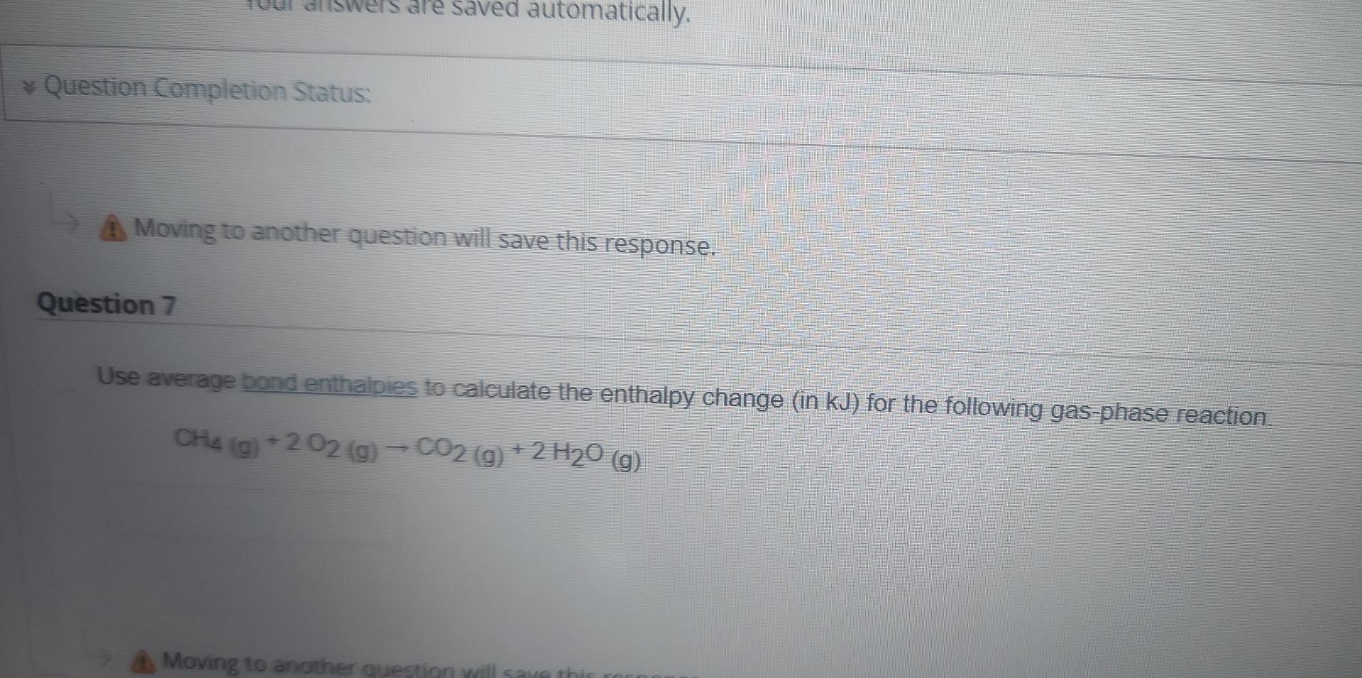 are saved automatically. Question Completion Status: | Chegg.com